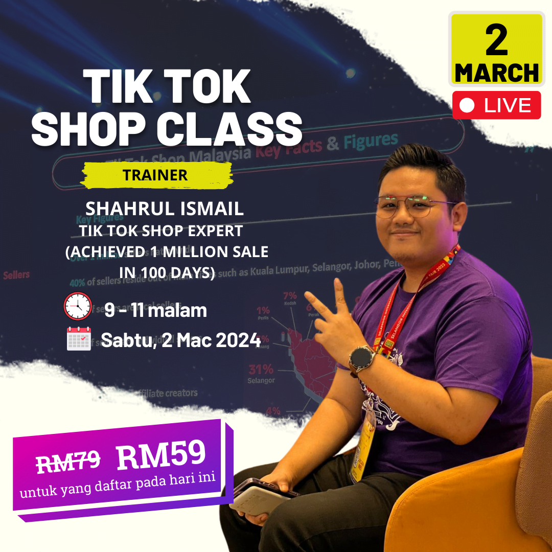Kelas Tik Tok Shop - 1 Juta dalam 100 hari - Izzat Azizi
